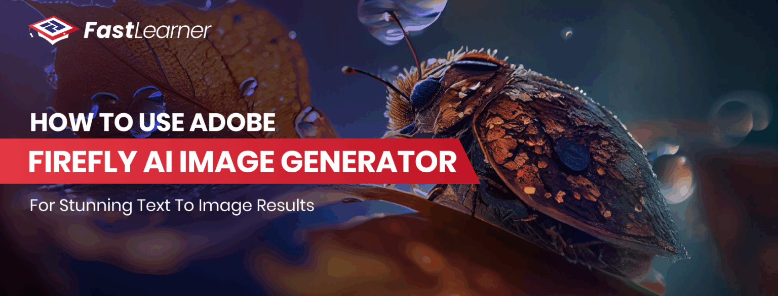How to Use Adobe Firefly AI Image Generator for Stunning Text to Image ...