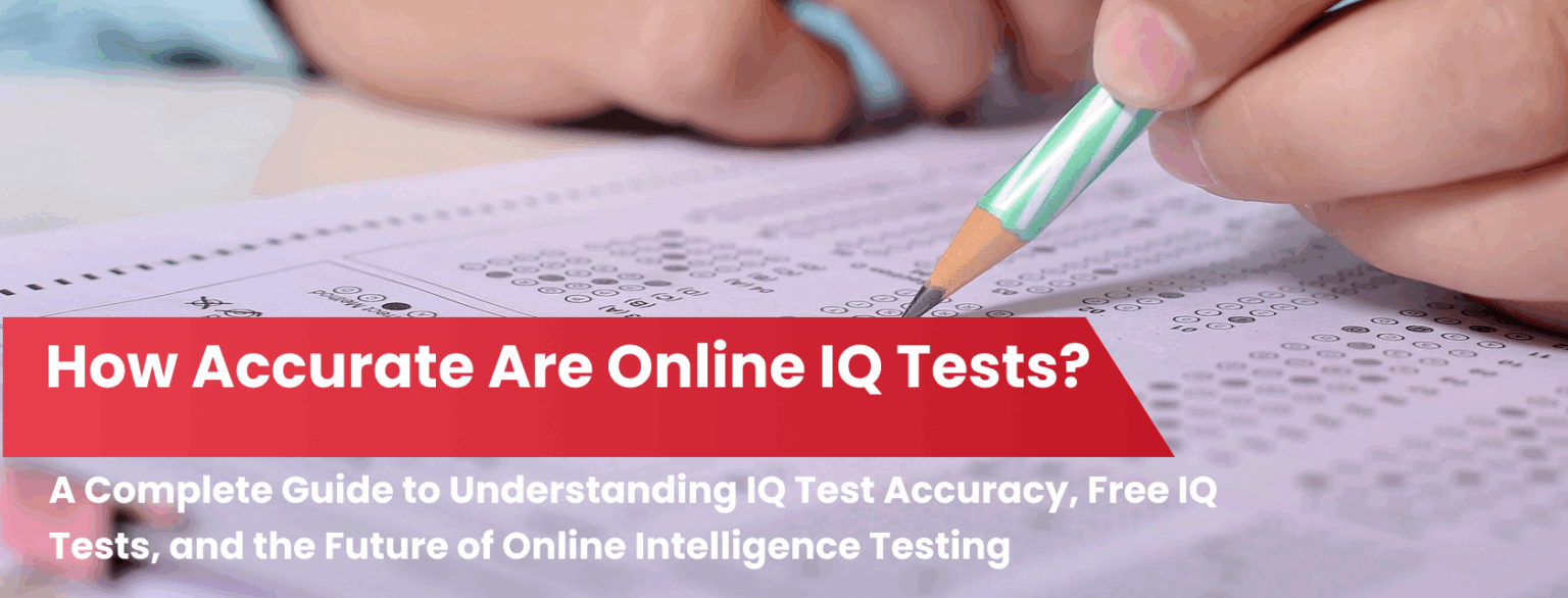 How Accurate Are Online IQ Tests? - Fast Learner